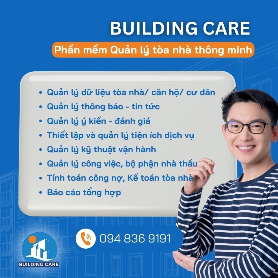 Phần Mềm Quản Lý Tòa Nhà Building Care Nâng Tầm Giá Trị Chung Cư